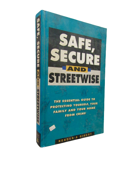 Safe, Secure and Streetwise | Reader's Digest – Blompot