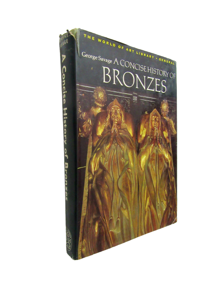 A Concise History of Bronzes | George Savage – Blompot