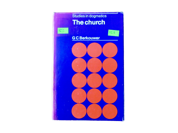 The Church | GC Berkouwer – Blompot